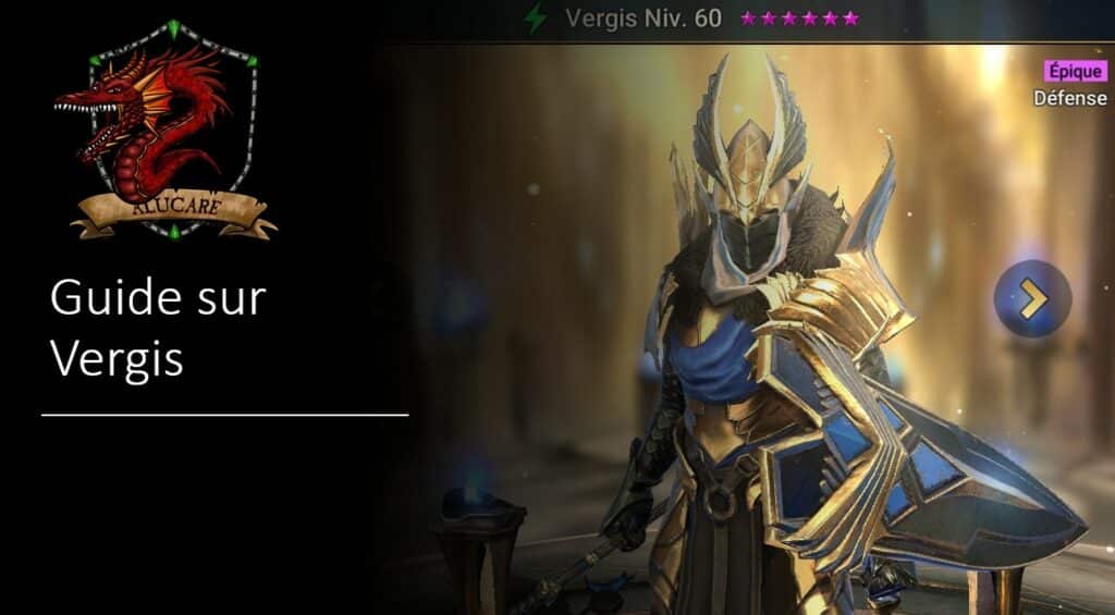 Guide sur Vergis artefact et maîtrise - Alucare