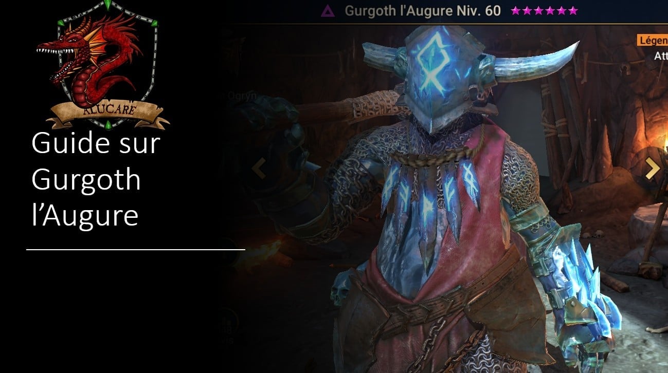 Guide sur Gurgoth l’Augure artefact et maîtrise - Alucare