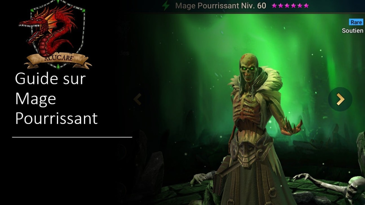 Guide sur Mage Pourrissant artefact et maîtrise - Alucare