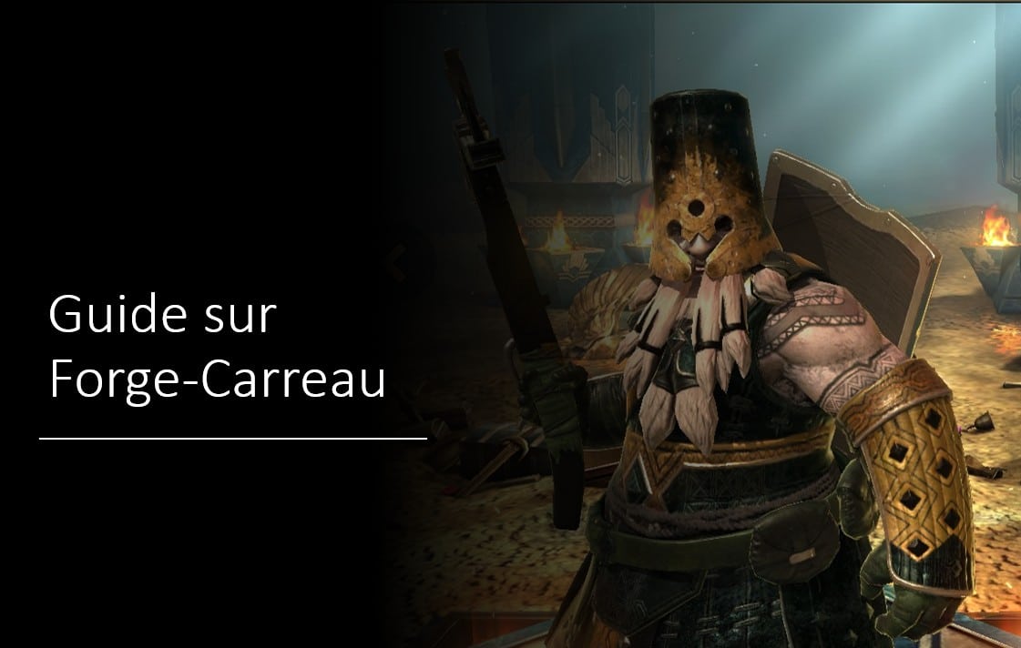 Guide sur Forge-Carreau artefact et maîtrise - Alucare