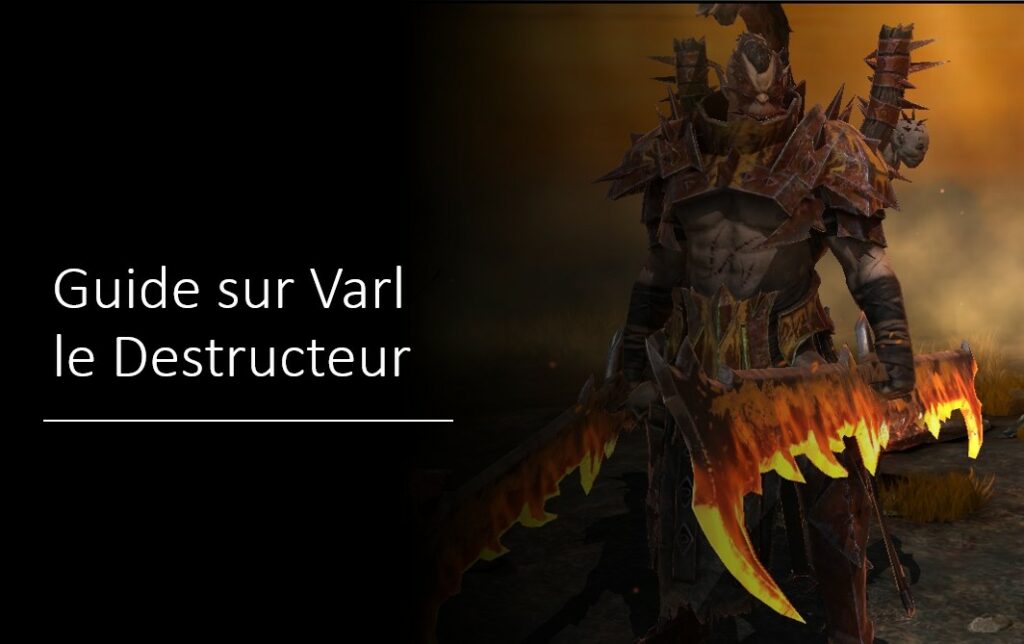 Varl the Destroyer Artifact and Mastery Guide - Alucare