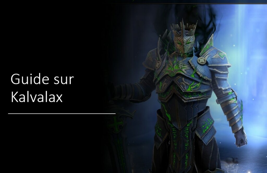 Guide sur Kalvalax artefact et maîtrise - Alucare