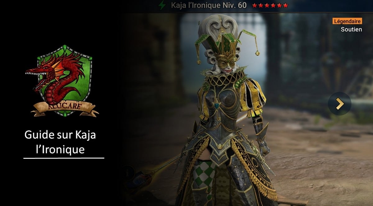 Guide sur Kaja l'Ironique artefact et maîtrise - Alucare