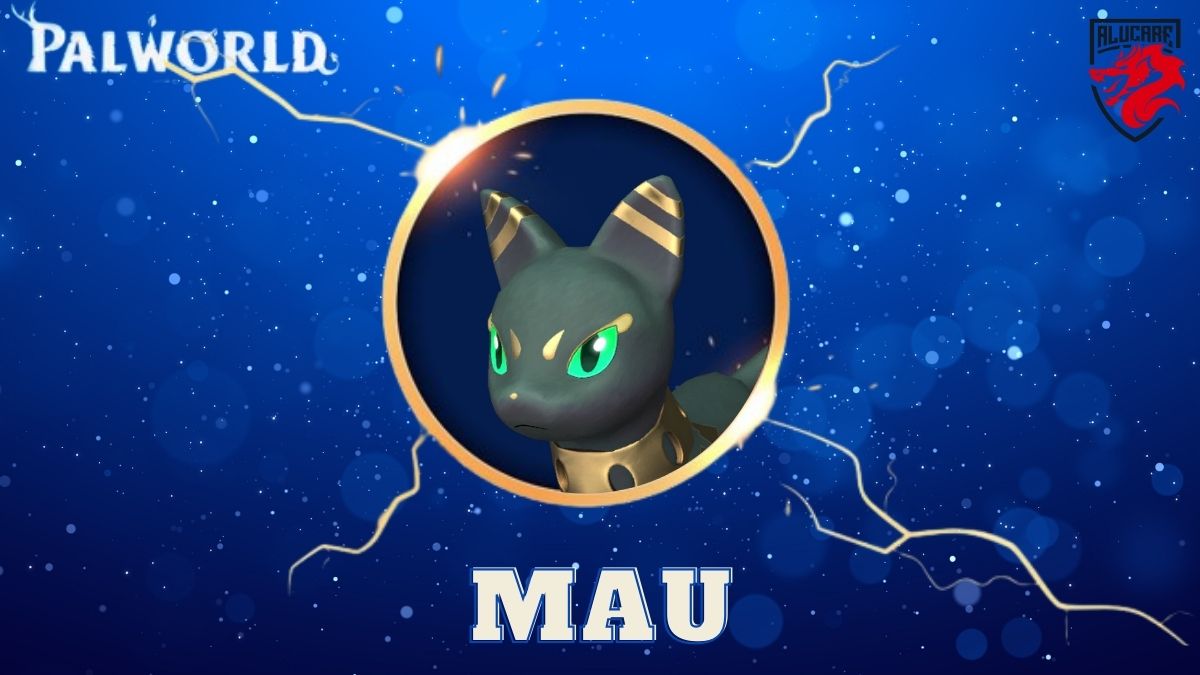 Mau Palworld : Localisation, guide, statistiques et compétences - Alucare