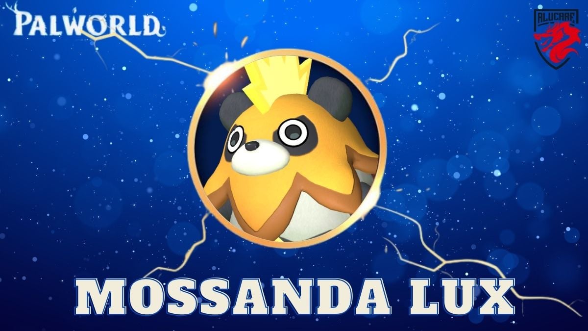 Mossanda Lux Palworld : Location, guide, statistics and skills - Alucare