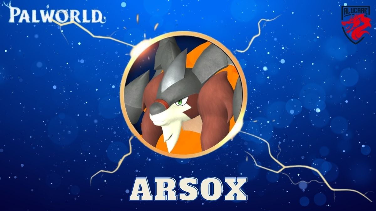 Arsox Palworld : Localisation, guide, statistiques et compétences - Alucare