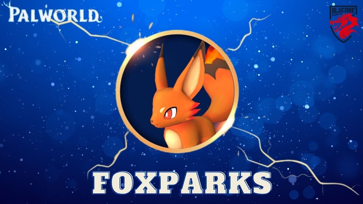 Foxparks Palworld : Localisation, guide, statistiques et compétences ...