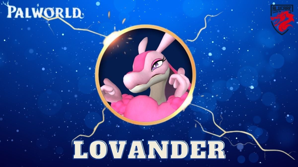 Lovander Palworld : Localisation, guide, statistiques et compétences ...