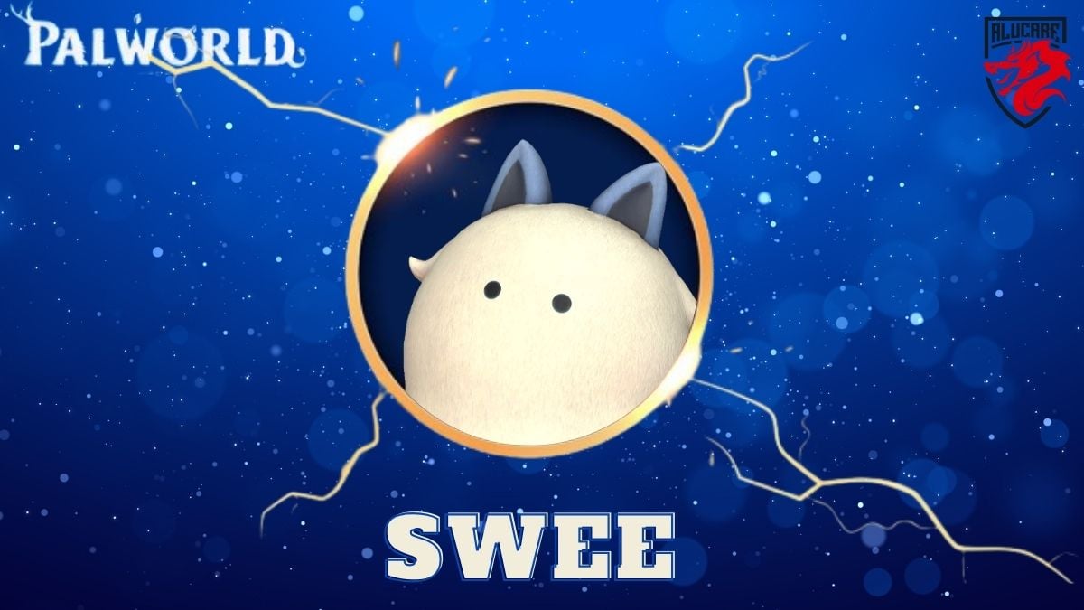 Swee Palworld：位置、指南、统计数据和技能 - Alucare