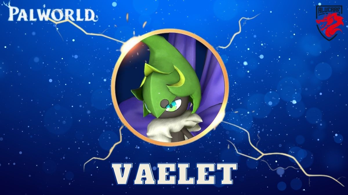 Vaelet Palworld : Localisation, guide, statistiques et compétences ...