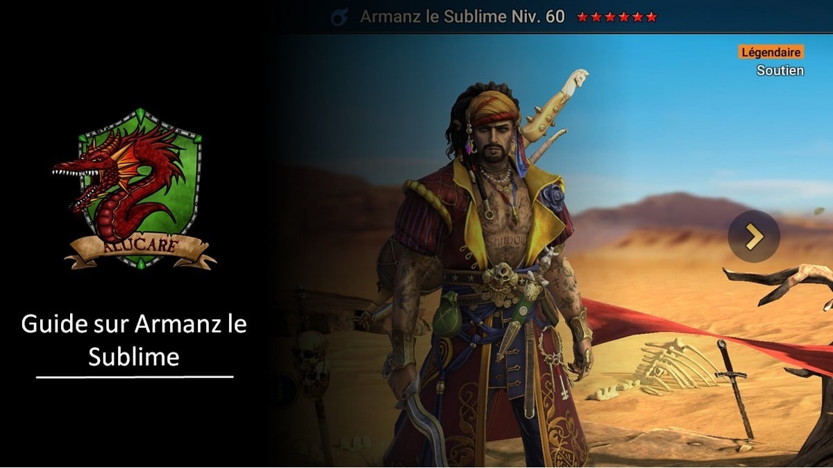 Guide sur Armanz le Sublime artefact et maîtrise - Alucare