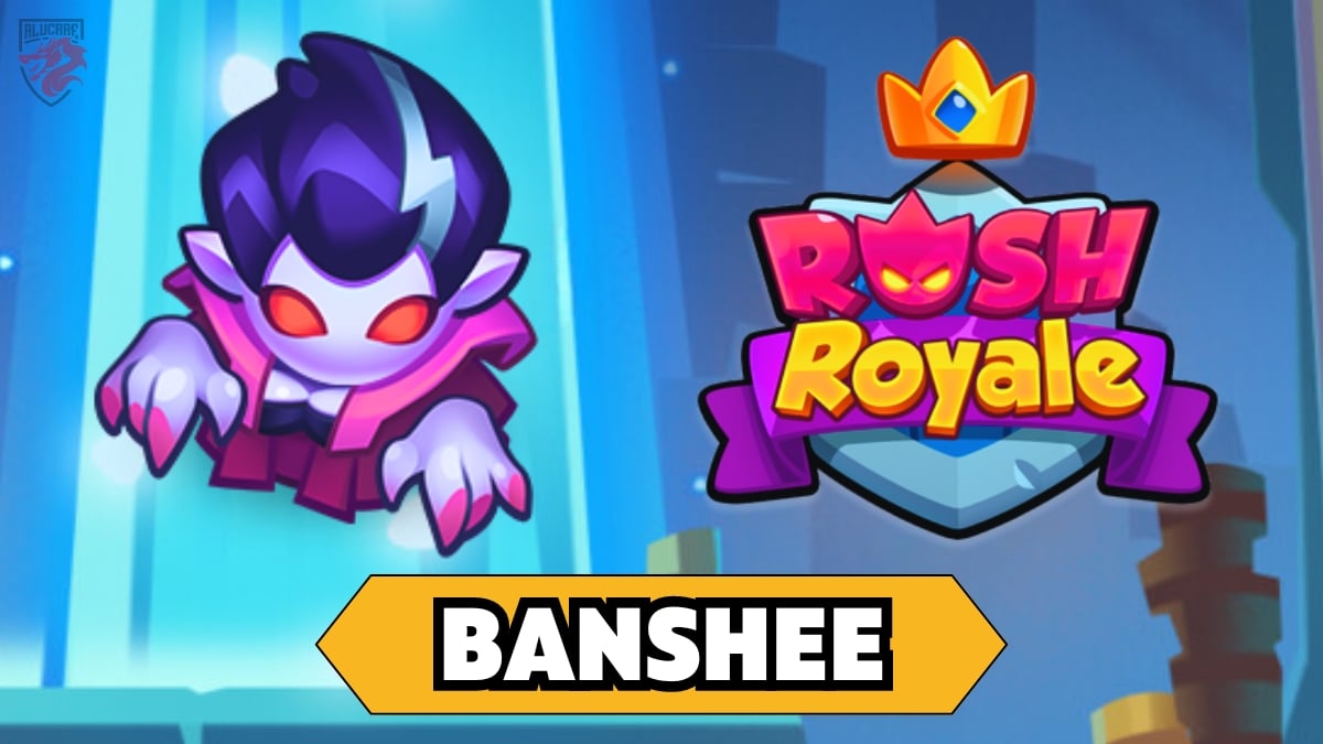 Banshee Rush Royale : Reviews and Advice [Complete] - Alucare