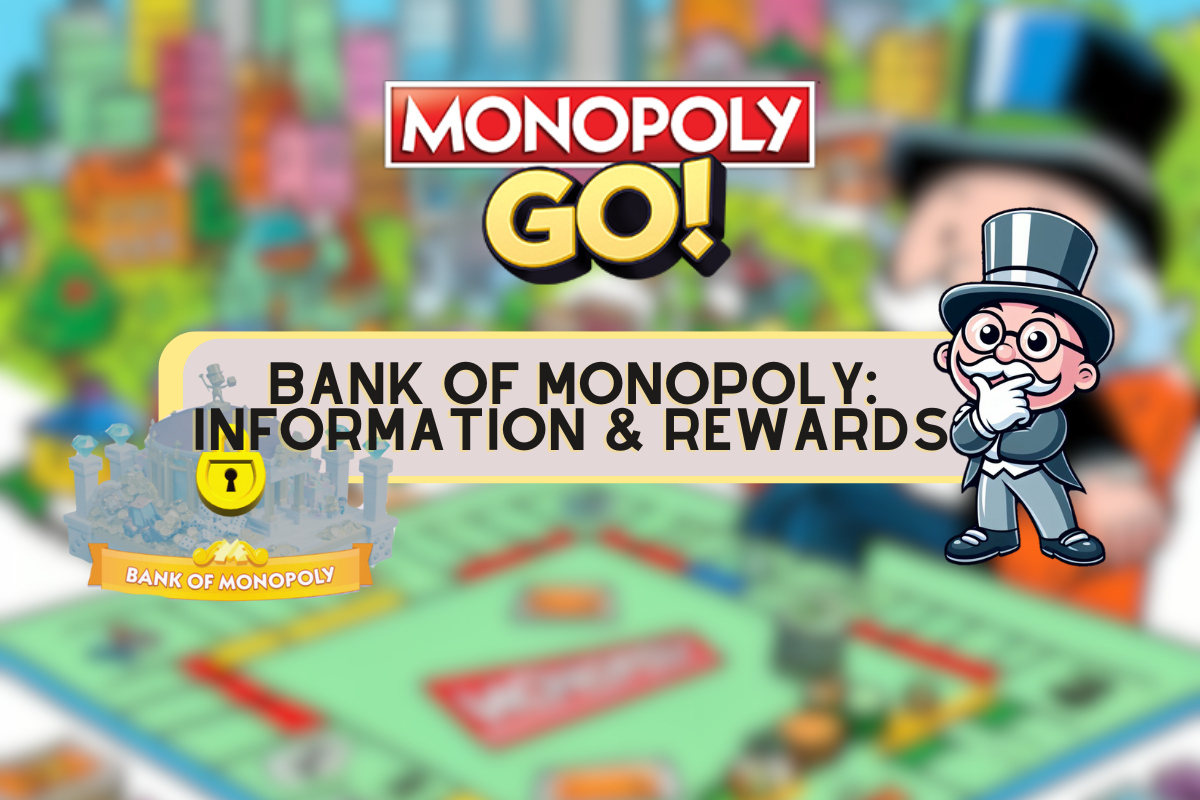 New: Monopoly GO Bank - 👇Alucare