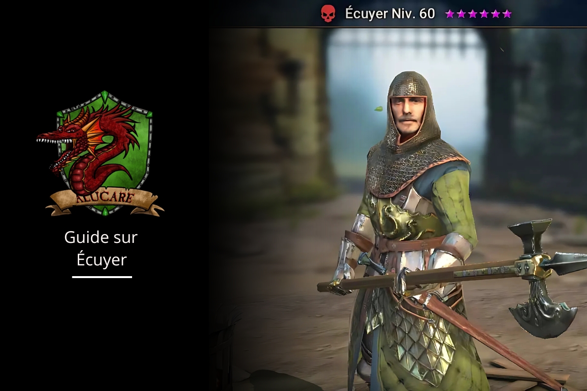 Guide sur Ecuyer artefact et maîtrise - Alucare