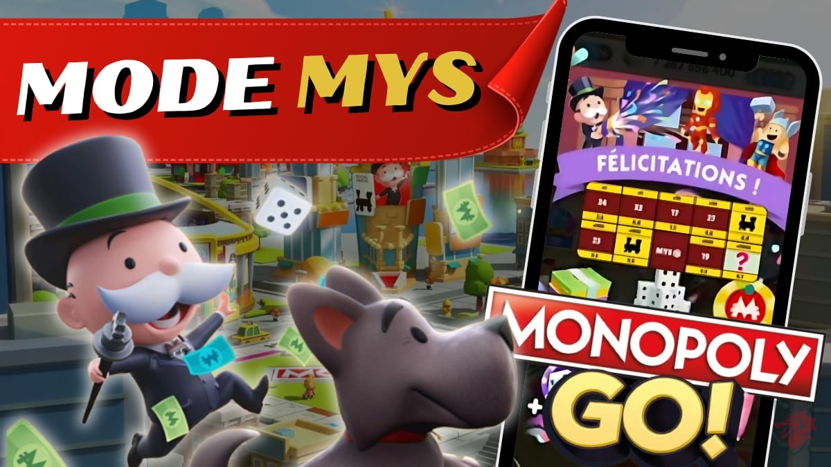 Le mode MYS monopoly GO - 👇Alucare