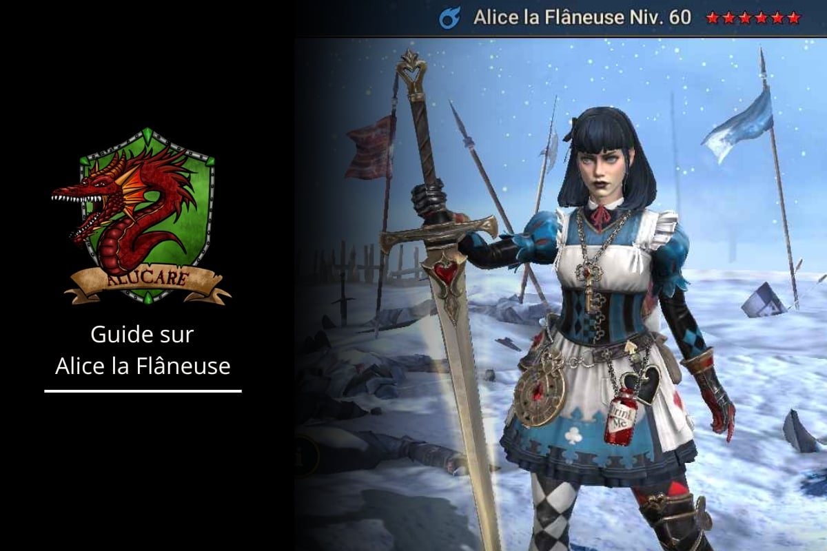 Guide sur Alice la Flâneuse artefact et maîtrise - Alucare
