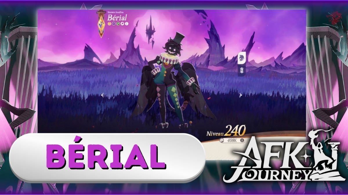 Bérial AFK Journey : Guide, presentation and skills - Alucare