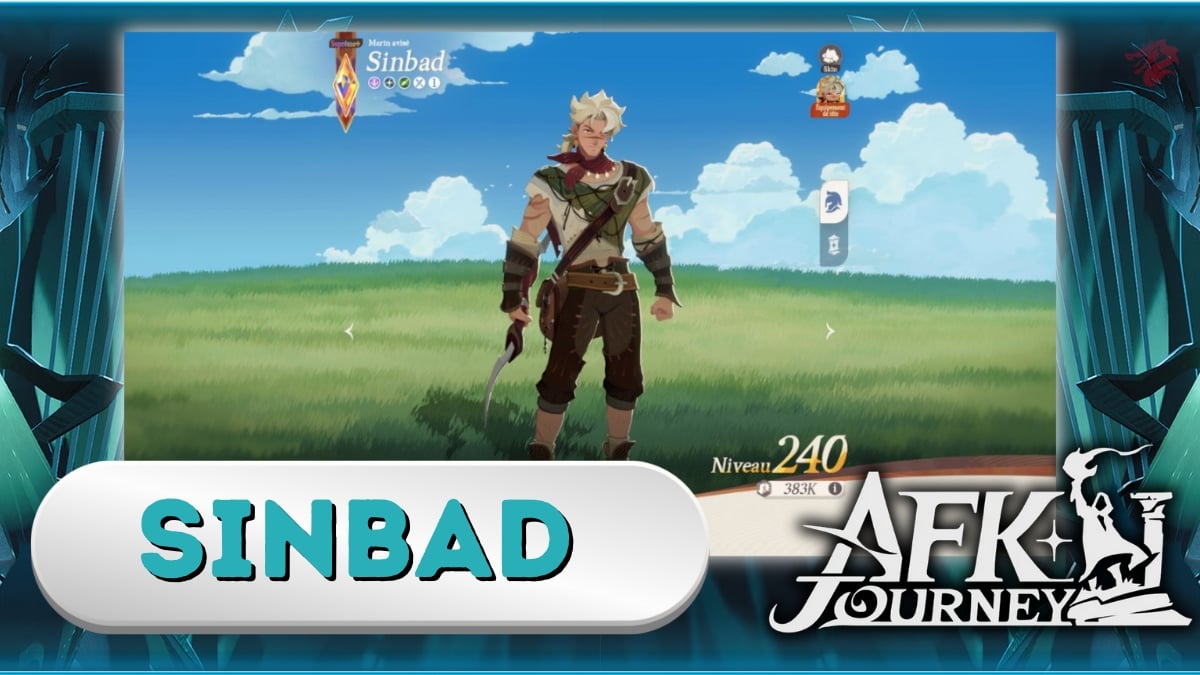 Sinbad AFK Journey : Guide, presentation and skills - Alucare