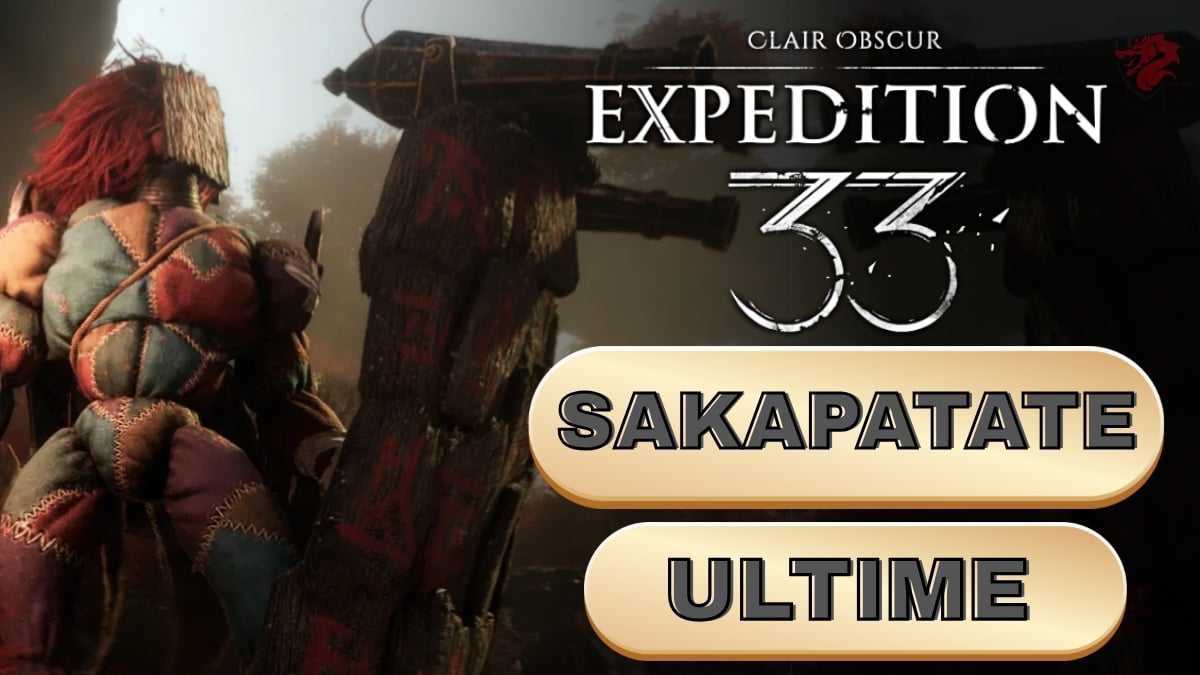 Clair Obscur: Expedition 33, How to beat the Sakapatate Robuste? - 👇Alucare